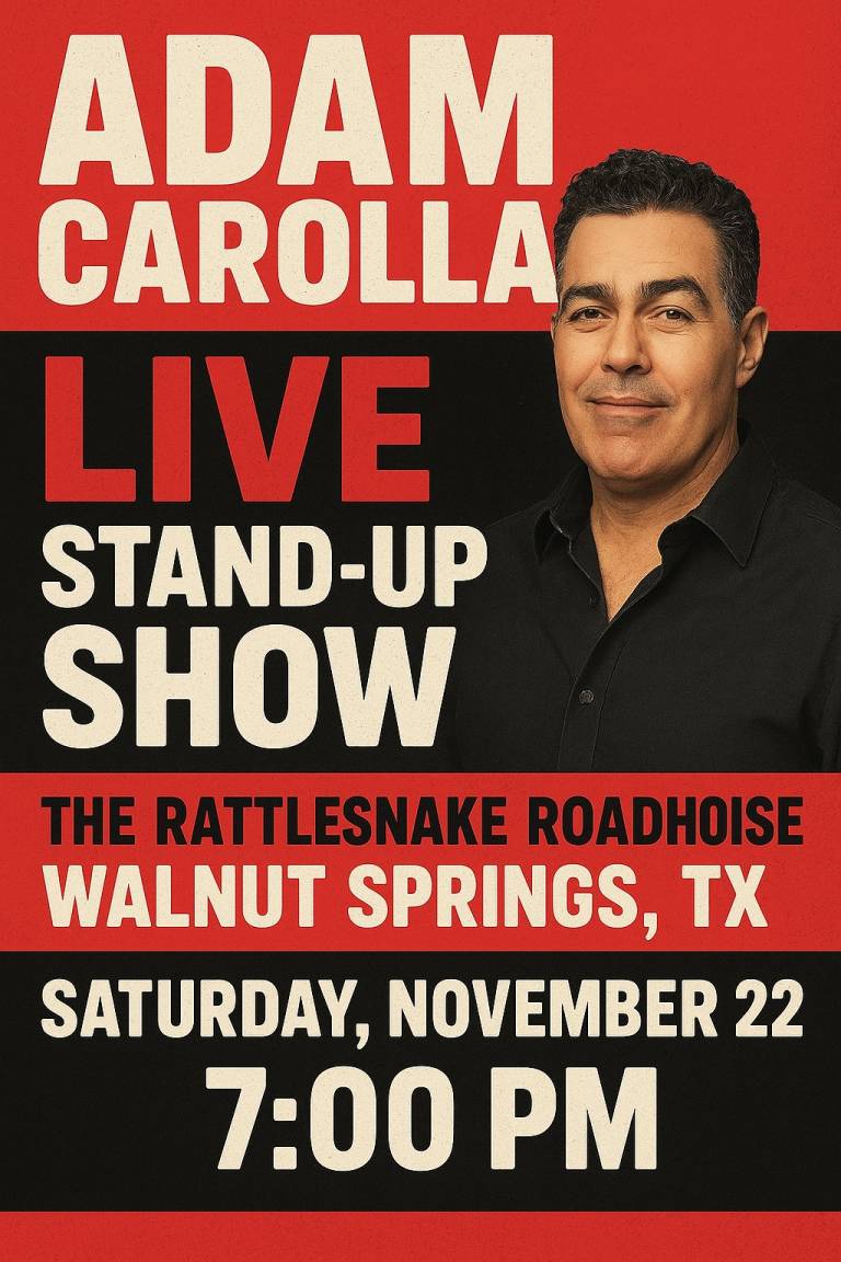 ADAM CAROLLA LIVE STAND-UP SHOW!